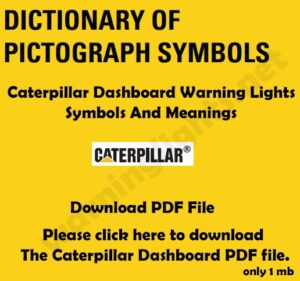 Caterpillar Dashboard Warning Lights, Symbols and Meanings